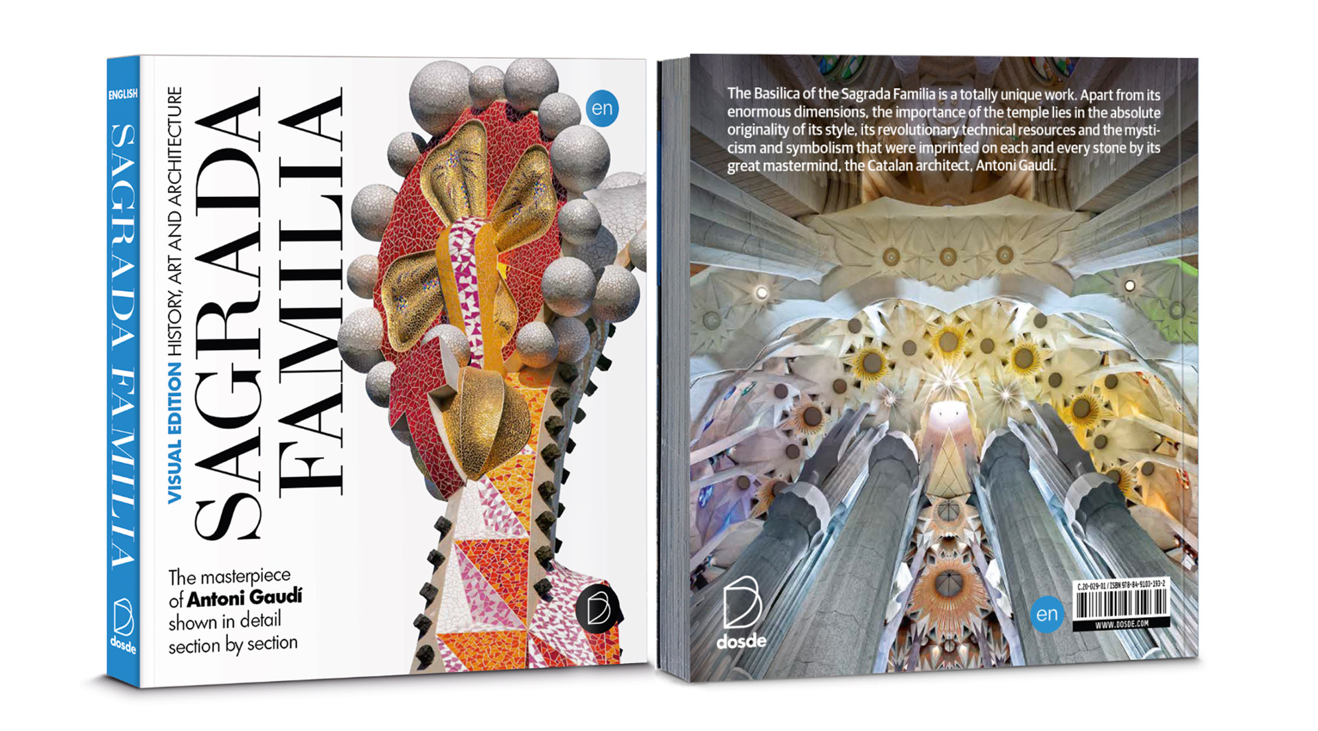 Visual book: Sagrada Familia, Gaudí's universal temple